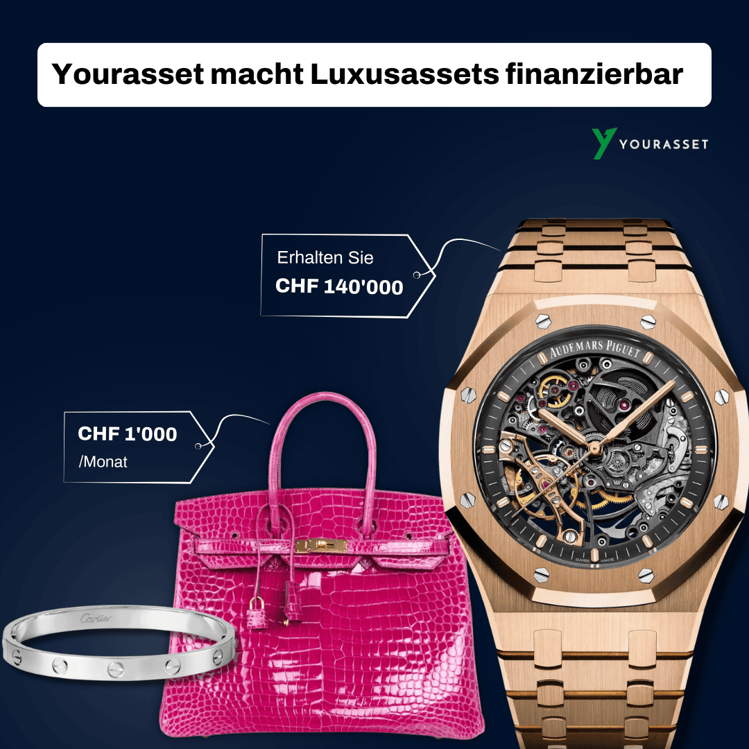 Yourasset AG in Zurich enables the financing of luxury watches and ...